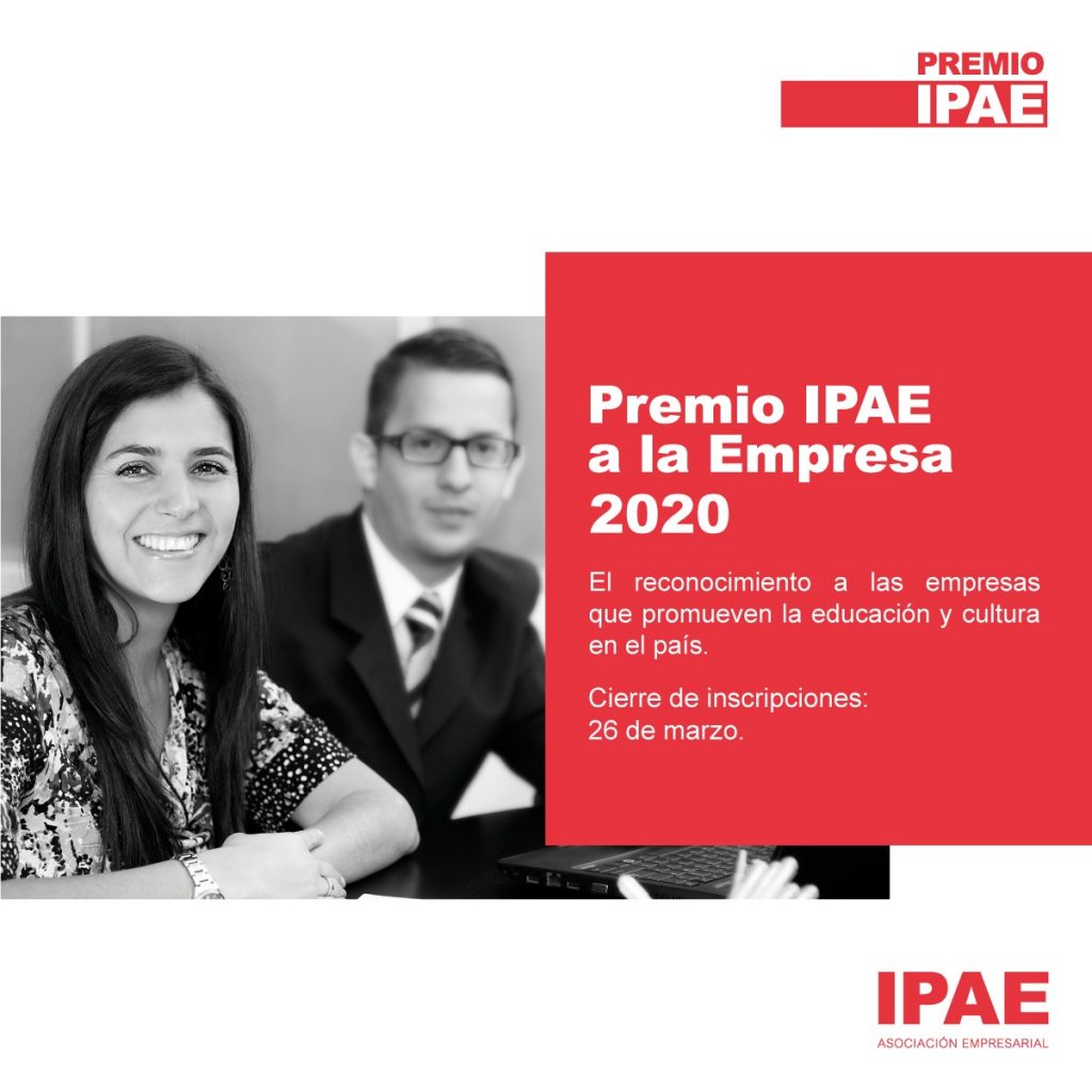 NOTA DE PRENSA - IPAE Asociación Empresarial lanza el Premio IPAE a la ...